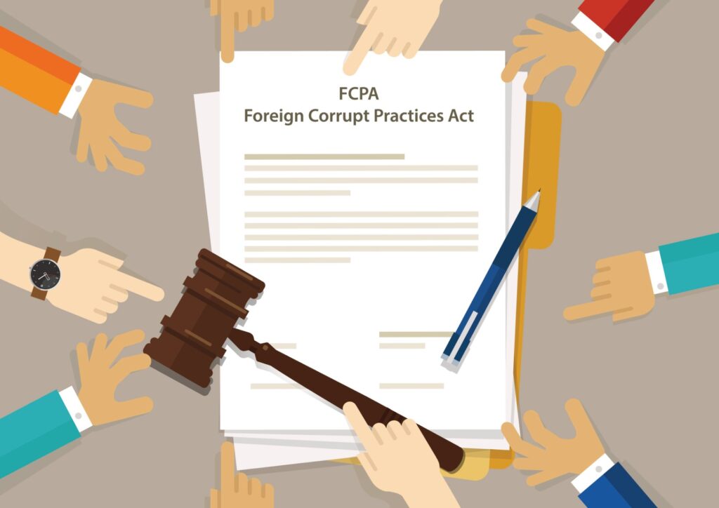 Are you Compliant with the Foreign Corrupt Practices Act (FCPA)? - Today's General Counsel